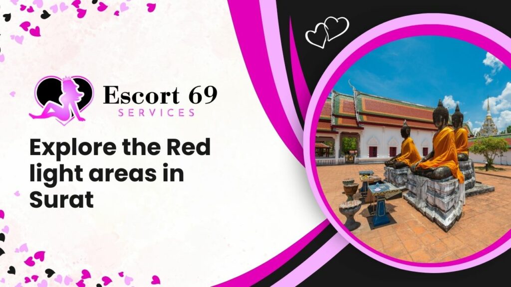 Explore the Red light areas in Surat