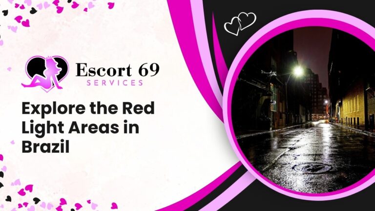 Explore the Red Light Areas in ⁠Brazil